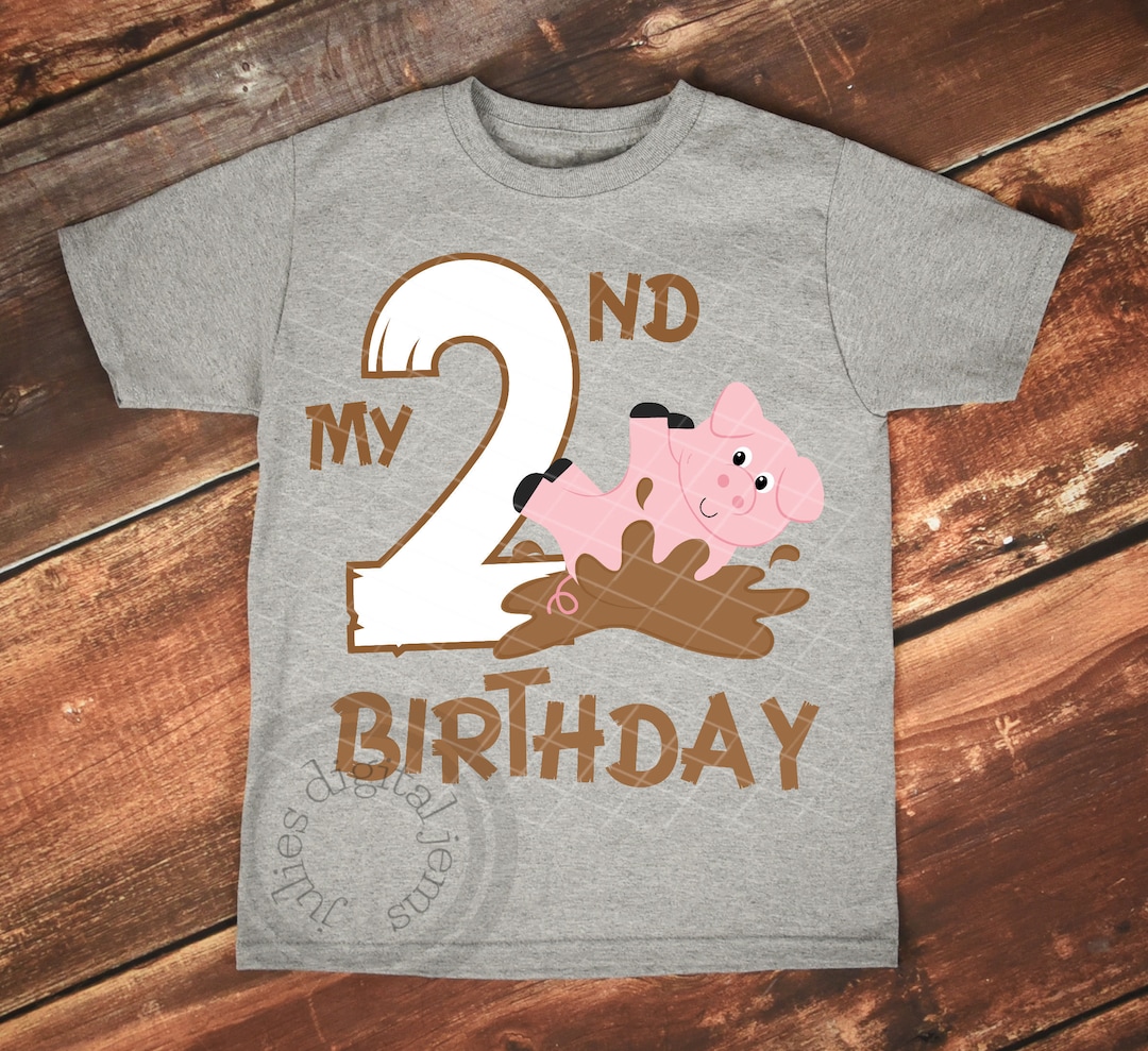 Pig Birthday Shirt Svg, Pig Birthday Party Svg, 2nd Birthday SVG ...