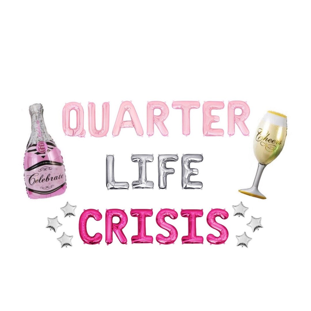 Quarter Life Crisis Balloon Banner 25th Birthday Party Balloons 25th ...