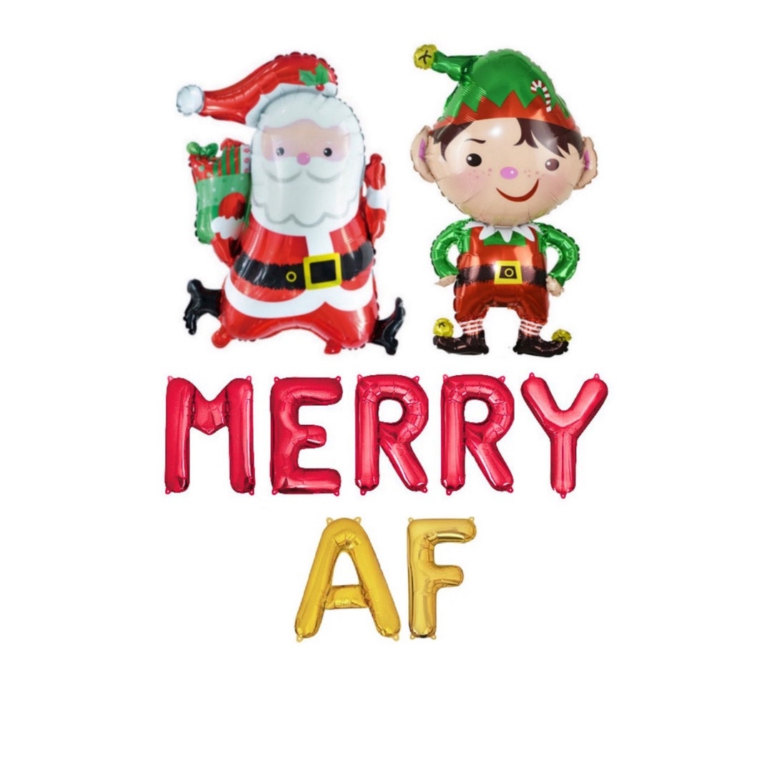 Merry AF Balloon Banner Christmas Balloons Merry AF Sign Christmas ...