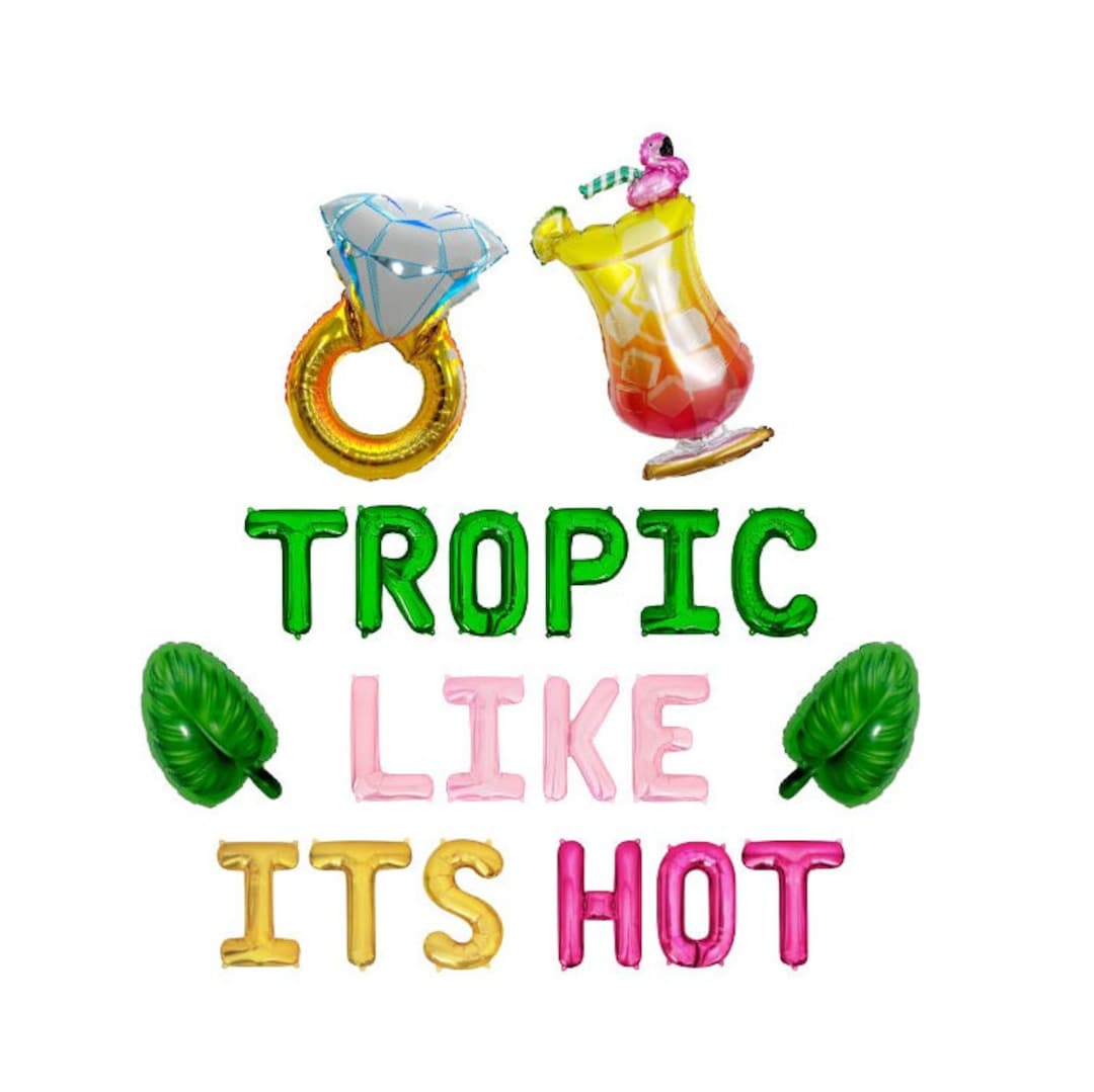 Tropic Like It's Hot Letter Balloon Kit Bachelorette Party Balloon ...