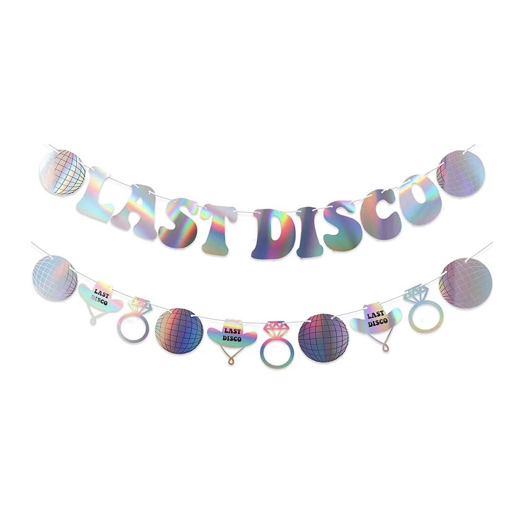 Last Disco Banner Iridescent Silver Paper Banner Disco Bachelorette ...