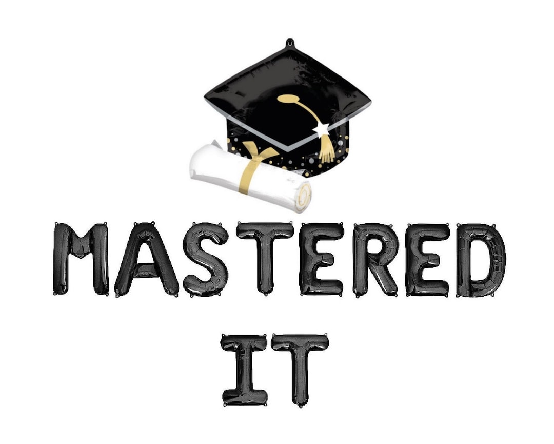 Mastered It Balloon Banner Graduation Party Decorations MBA - Etsy