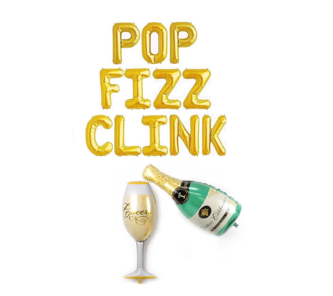 Pop Fizz Clink Balloons 2019 Balloons Gold 2019 Pop Fizz Clink NYE ...