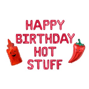 Happy Birthday Hot Stuff Letter Balloon Kit Fiesta Birthday Party ...