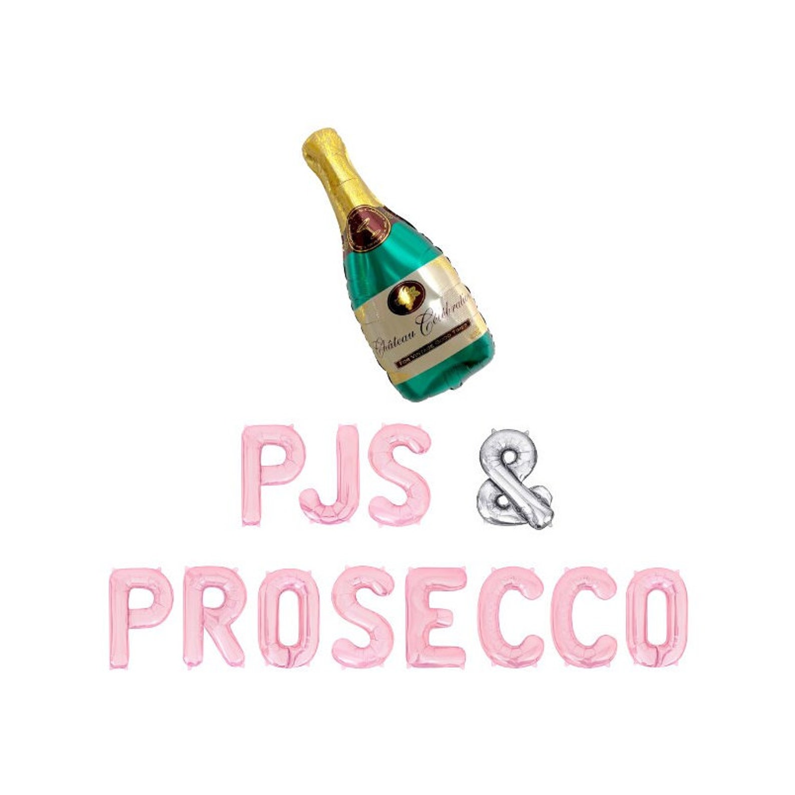 Pjs & Prosecco Letter Balloon Kit Birthday Party Balloon Banner ...