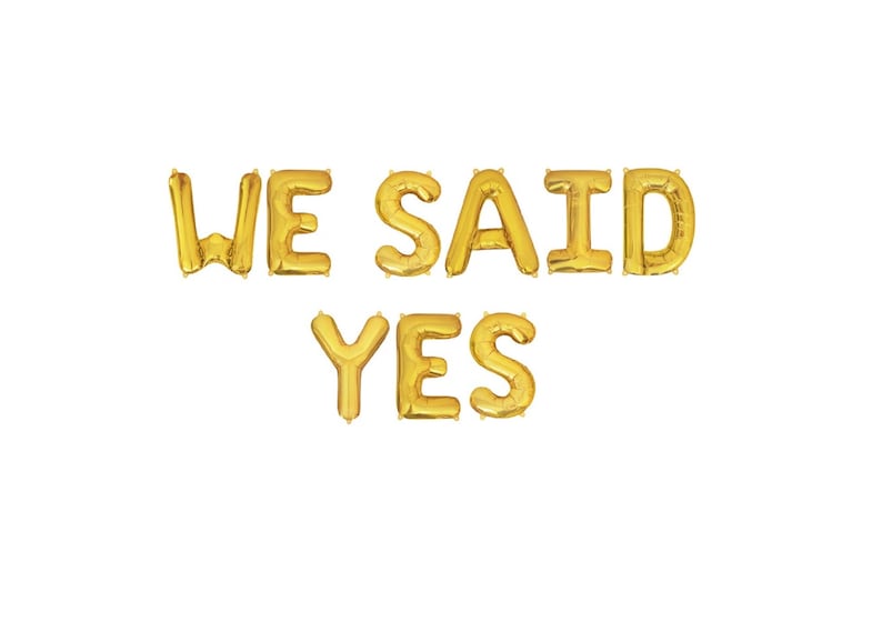 We Said Yes Balloon Letters Engagement Party Decor Engagement - Etsy