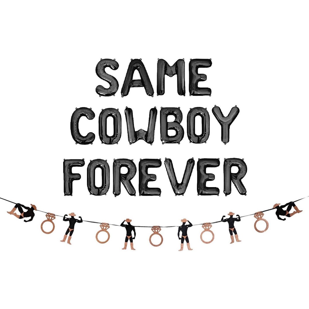 Same Cowboy Forever Balloon Banner Last Rodeo Bachelorette Nashville ...