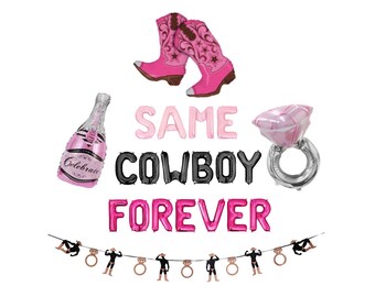 Western Bachelorette Party Decorations Same Cowboy Forever Balloon ...