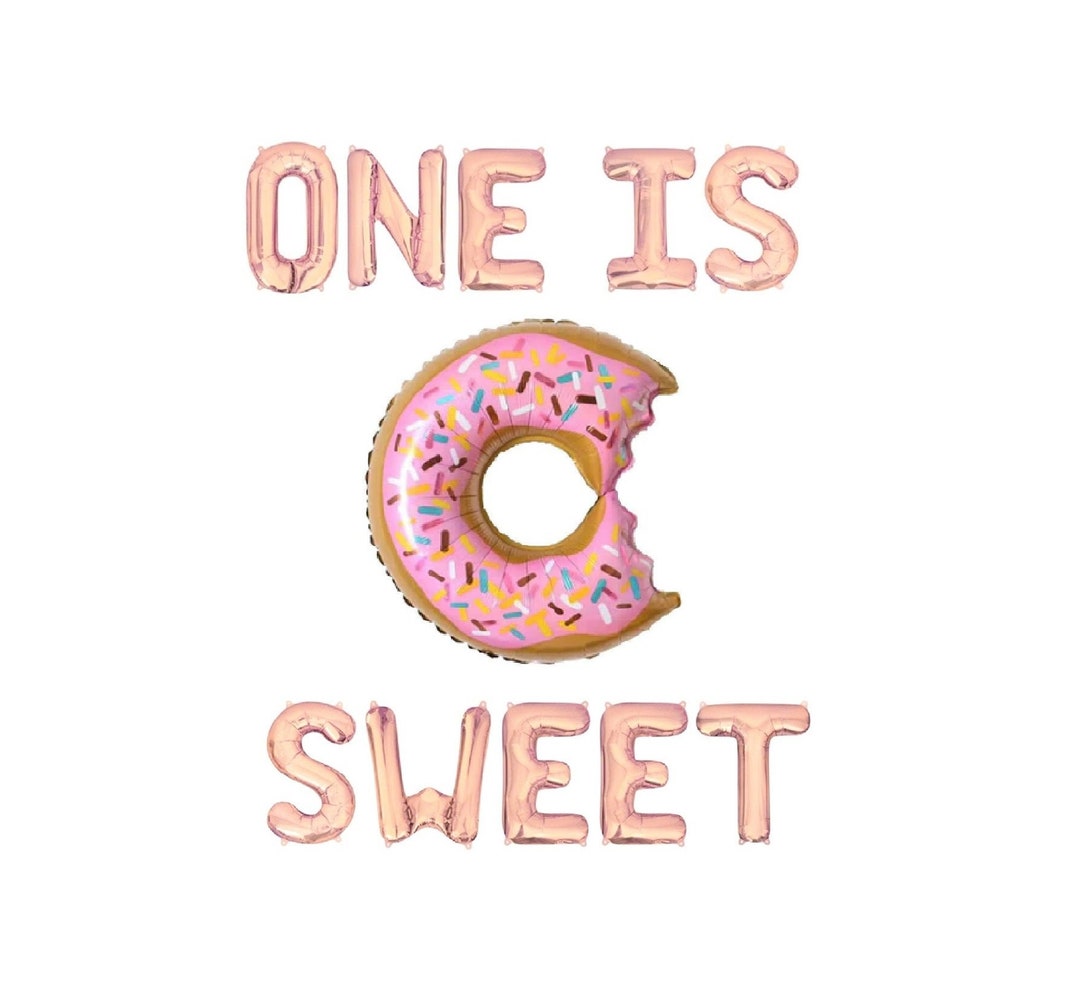 One is Sweet Balloons Donut Birthday Decor First Birthday Party 1st ...