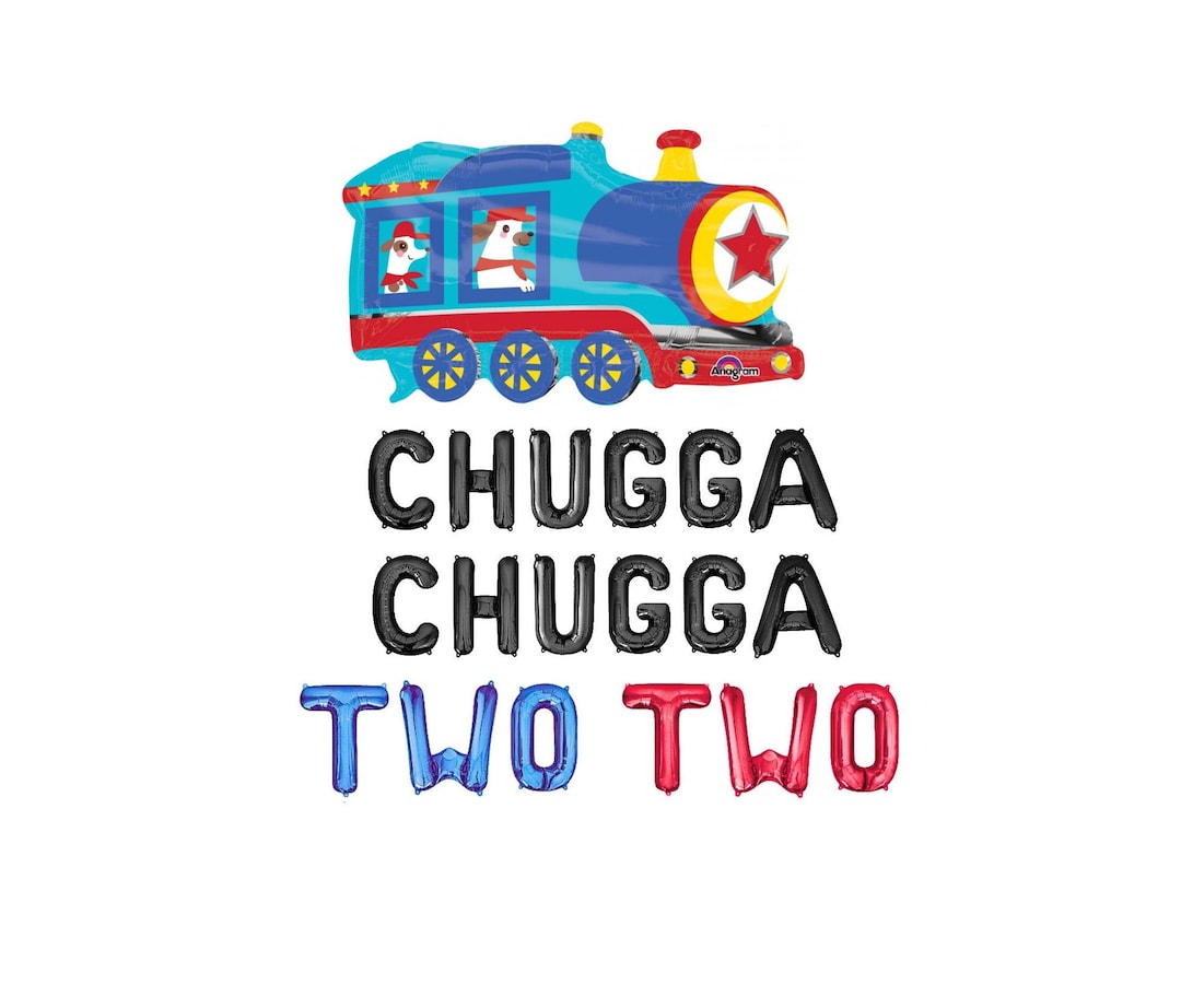 Chugga Chugga Two Two Train Themed 2nd Birthday Train Second Birthday ...