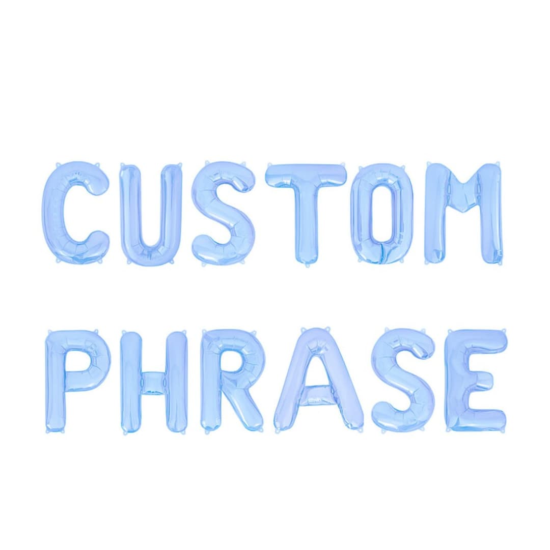 Custom Balloon Letters Balloon Phrase Baby Blue Letter Balloons Custom ...