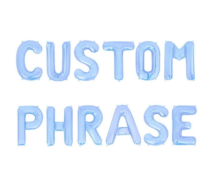 Custom Balloon Letters Balloon Phrase Baby Blue Letter Balloons Custom ...