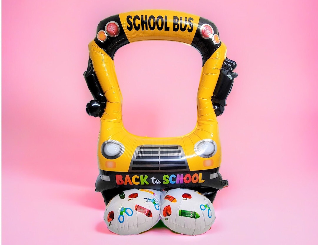 School Bus Balloon School Bus Free-standing Balloon Back to School ...