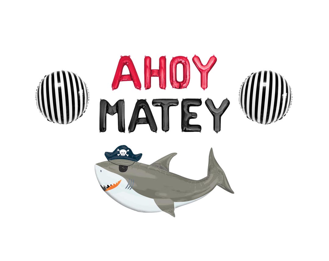 Ahoy Matey Letter Balloon Kit Pirate Birthday Party Decorations Pirate ...
