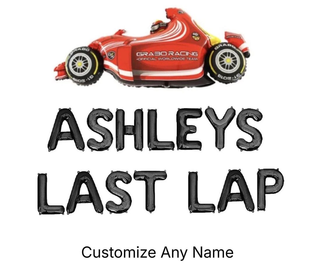 Last Lap Custom Balloon Banner Racecar Bachelorette Party Decorations ...