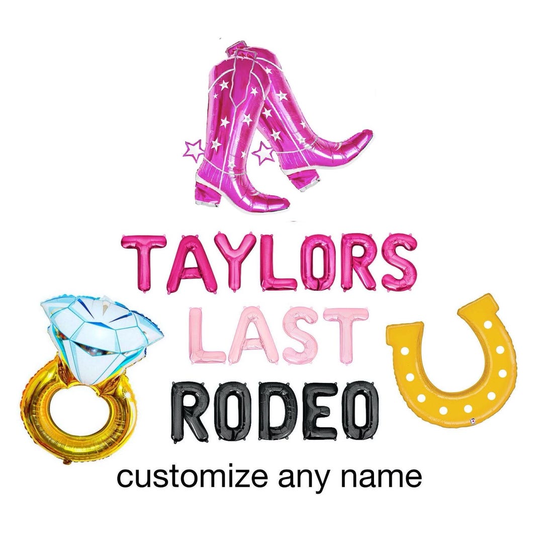 Last Rodeo Balloon Banner Last Rodeo Bachelorette Nashville ...