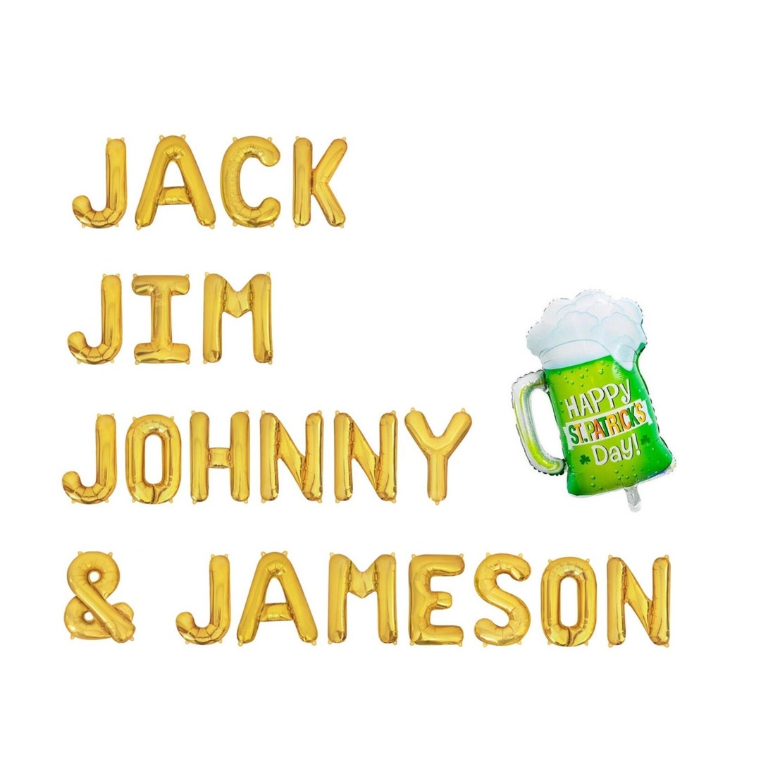Jack Jim Johnny & Jameson Letter Balloon Kit St Paddys Party Decor St ...