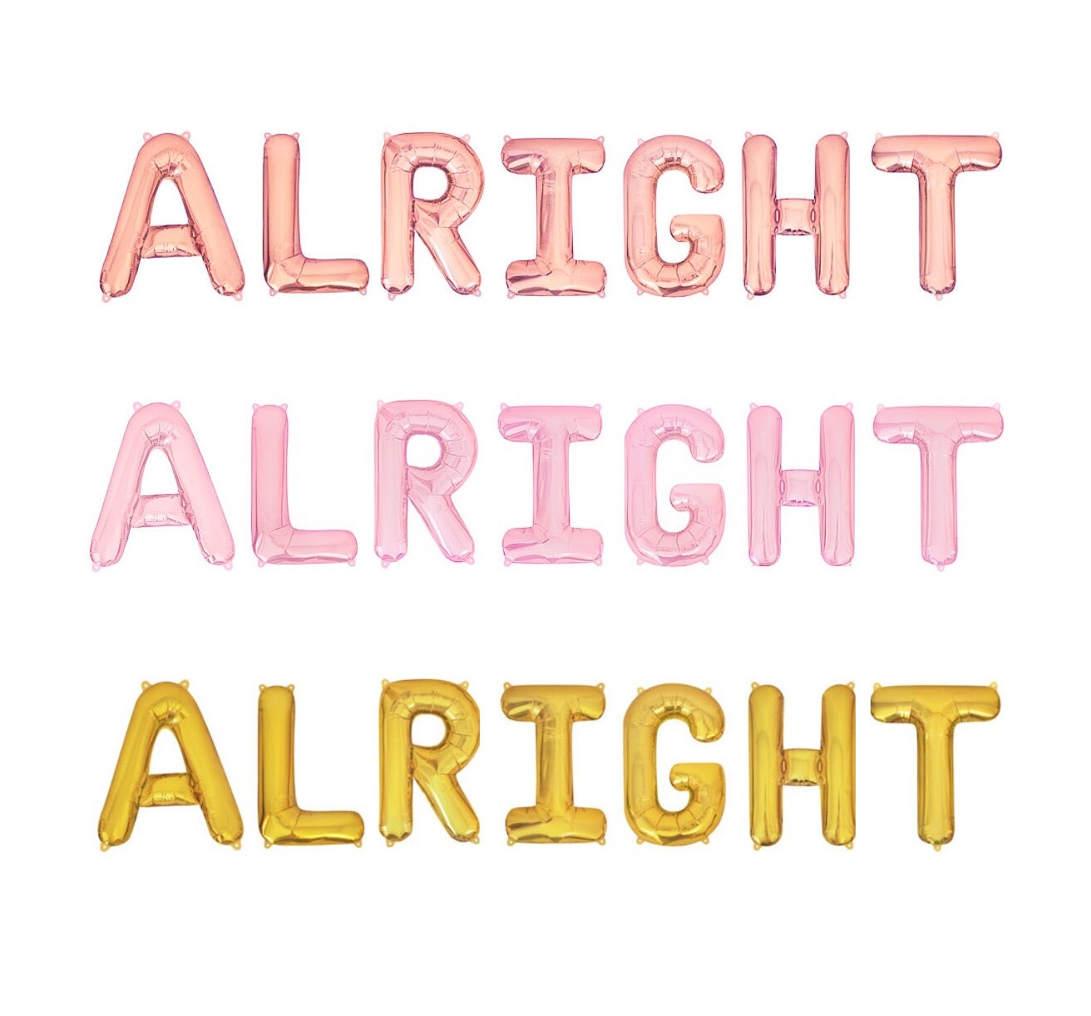 Alright Alright Alright Balloon Banner Dazed and Engaged - Etsy