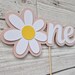 Daisy Cake Topper Flower One Cake Topper Daisy 1st Birthday - Etsy UK