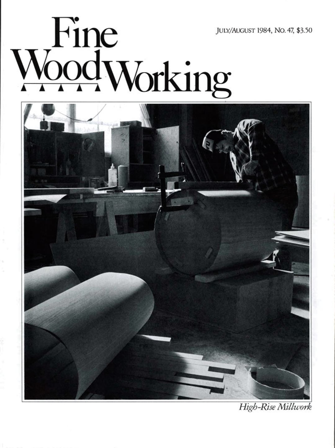 Fine Woodworking Magazine - #47–july/aug 1984 - High-rise Millwork ...