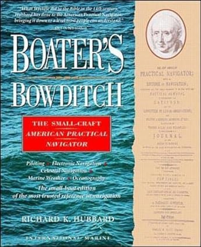 Boater's Bowditch - the Small Craft American Practical Navigator. (used ...