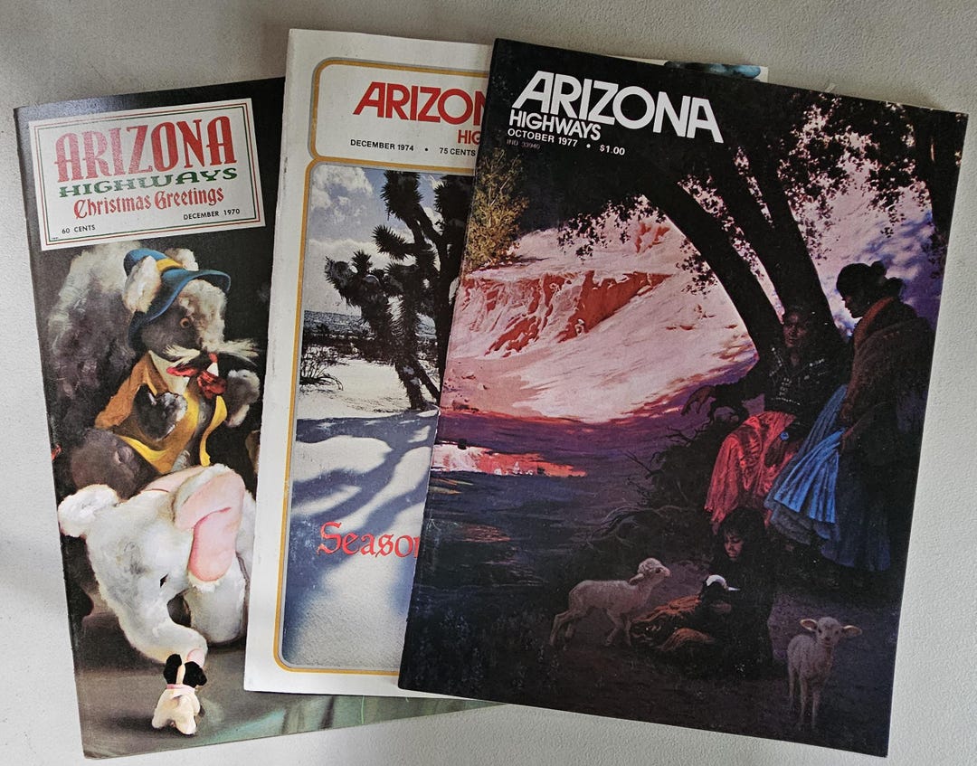 3 Arizona Highways Magazines: December 1970 & 1974 and October 1977 ...