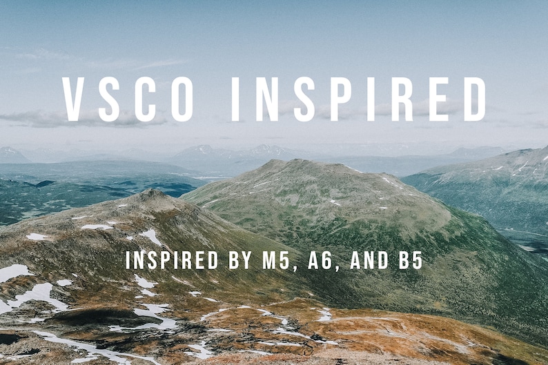 VSCO Inspired M5, A6 and B5 Faded Summer Lightroom Presets Mobile and ...