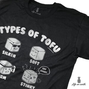 Tofu T-shirt - Types of Tofu Shirt | Vegan Gift, Vegan Shirt, Gift for ...
