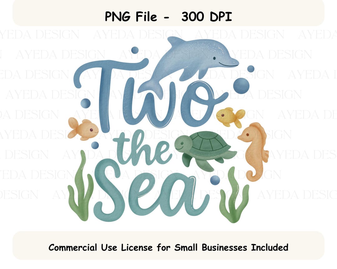 Two the Sea PNG, Under the Sea Second Birthday Sublimation Design ...