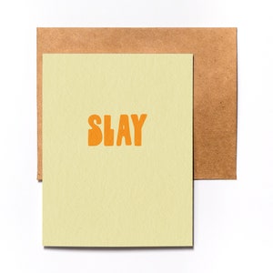 Slay Greeting Card - Congrats - Birthday - Proud of You - Celebrate ...