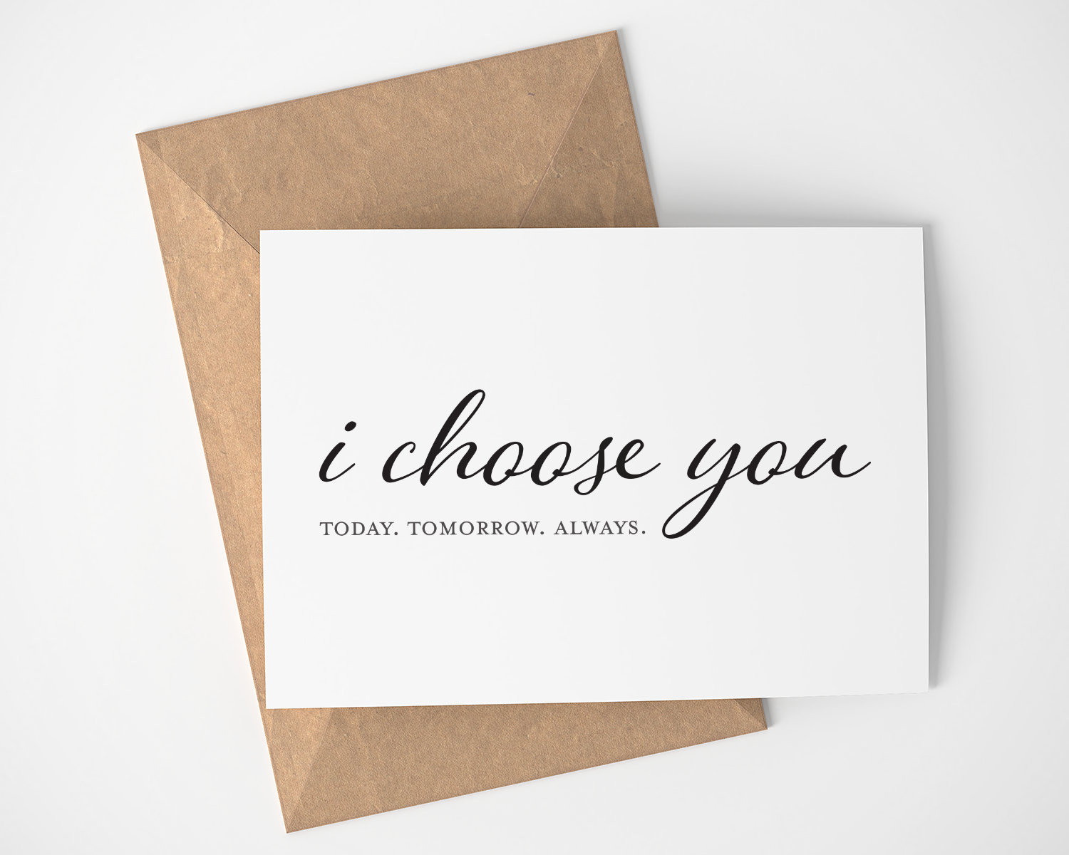 I Choose You Today Tomorrow Always Card I Choose You | Etsy