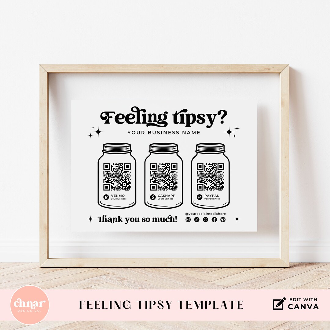 Printable Feeling Tipsy Sign, QR Code Canva Template, DIY Editable Tip ...