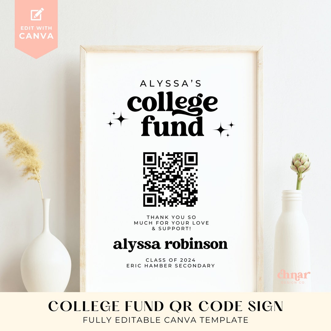 College Fund Sign, QR Code Template for High School Graduation ...
