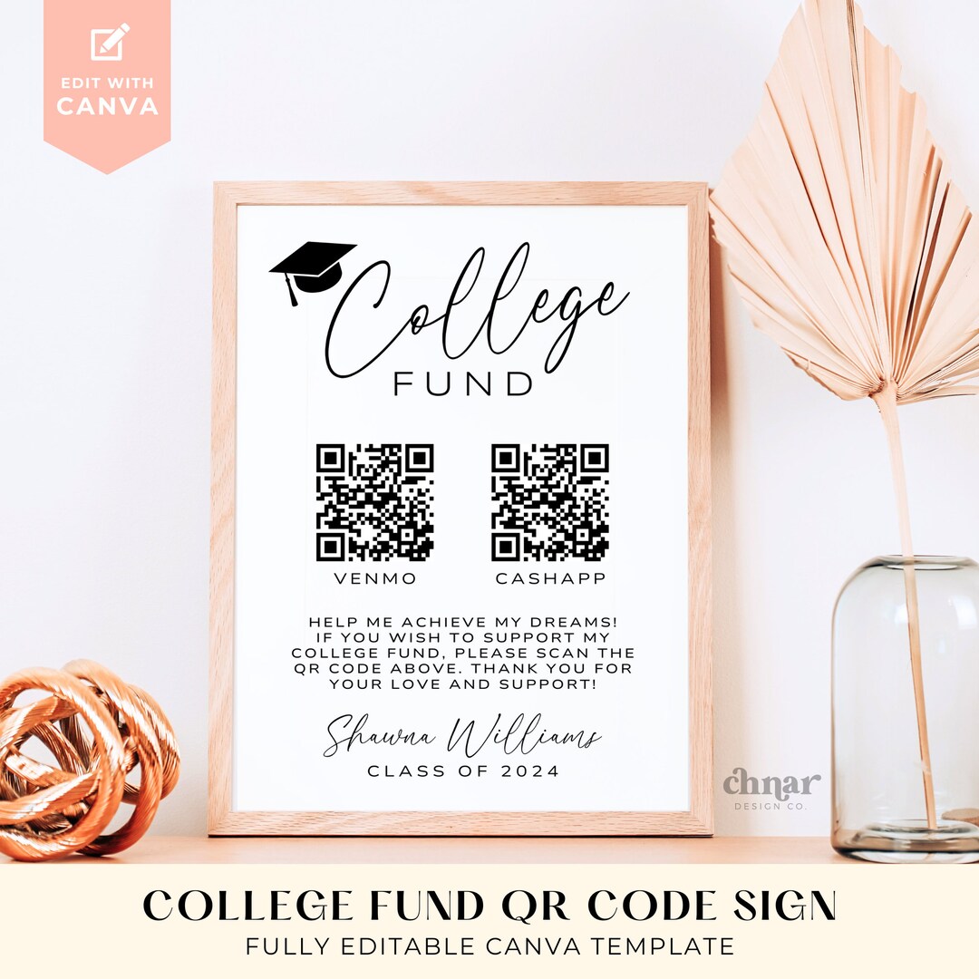 College Fund Sign, Editable Graduation QR Code Sign, Printable Scan to ...