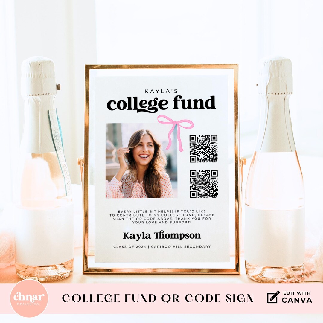 Editable College Fund QR Code Sign Template, Printable College Graduate ...