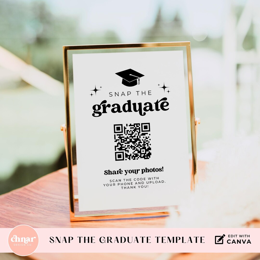 Snap the Graduate Printable Template, Snap a Photo Grad Party Sign With ...