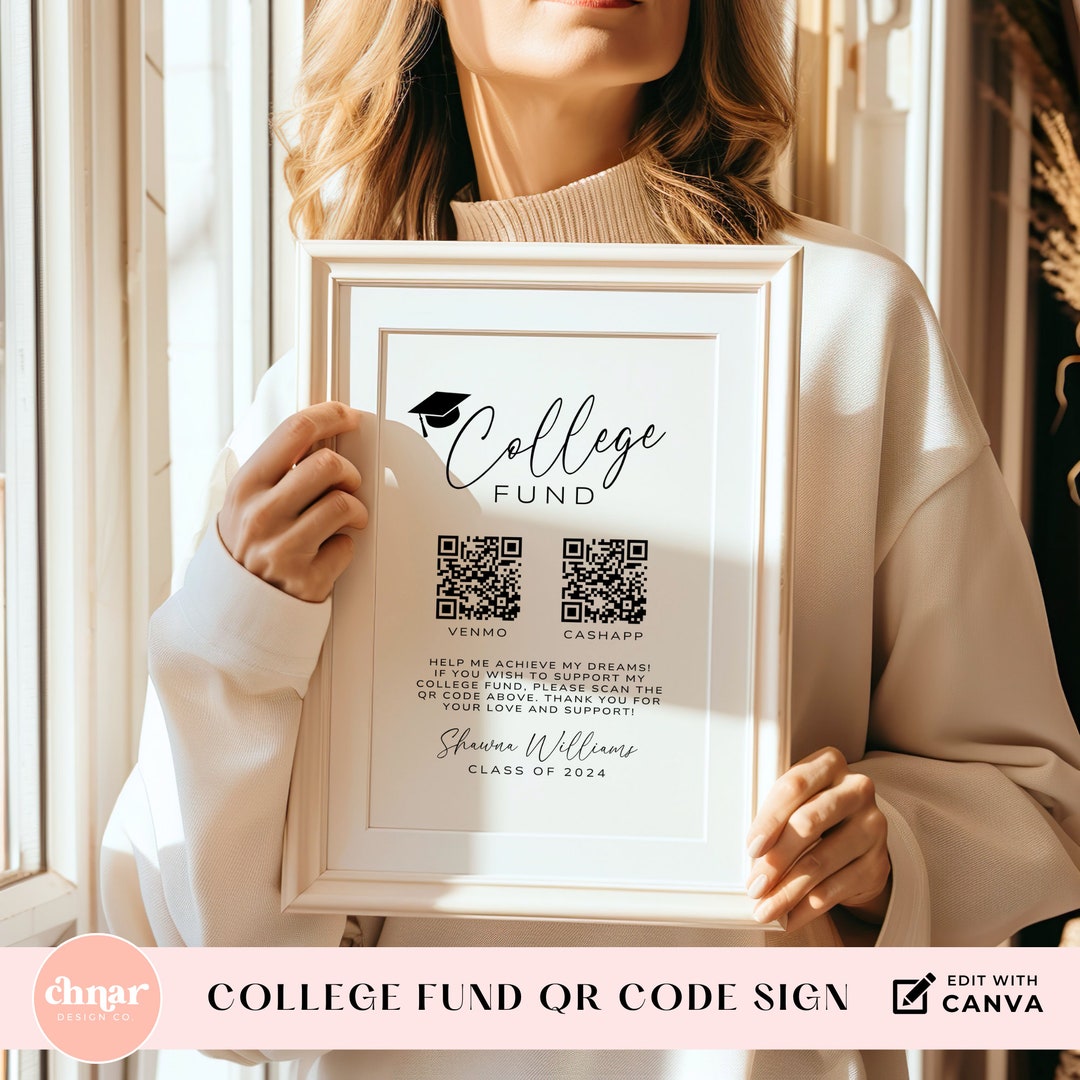 QR Code for College Fund, Editable Grad Table Sign, Printable Scan to ...