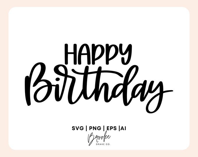 Happy Birthday Hand Lettered SVG: Script Style Cutting File - Etsy Canada