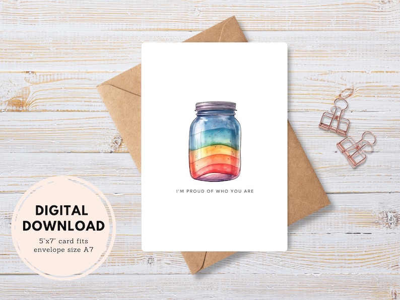 Printable Pride Greeting Card, I'm so Proud of Who You Are, Instant ...