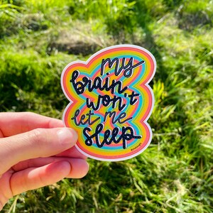 Quote “my Brain Won’t Let Me Sleep” Sticker | Vinyl Sticker | Quote ...