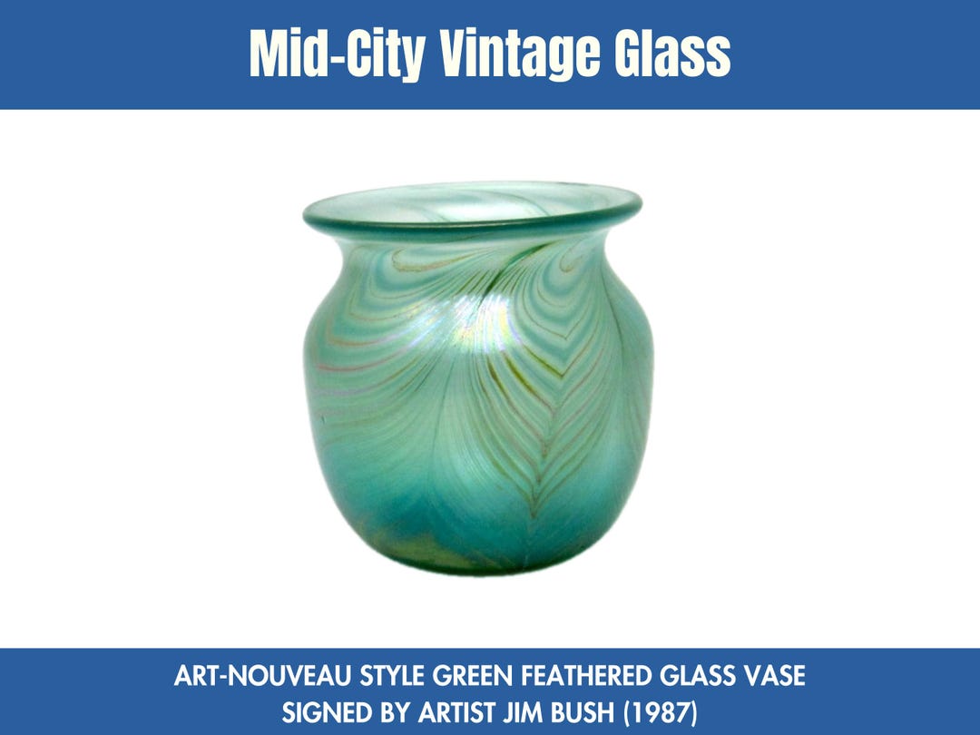 Art-nouveau Style Green Feathered Glass Vase, Signed by Artist Jim Bush ...