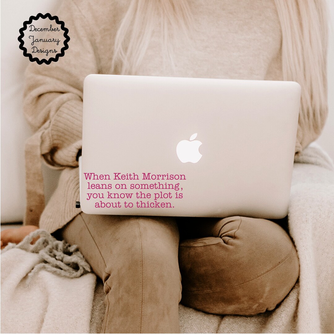 Dateline Decal, Keith Morrison Sticker, When Keith Morrison Leans on ...