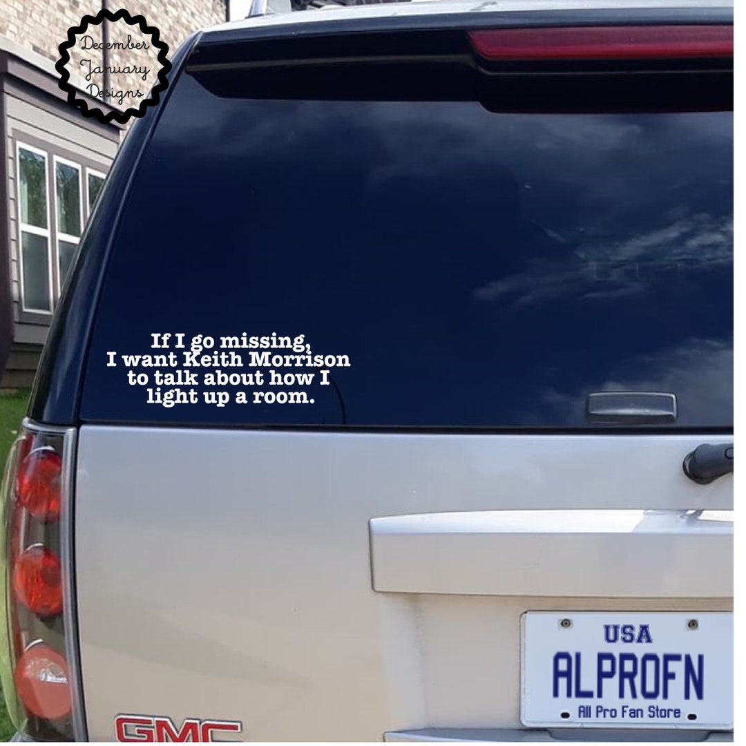 Dateline Decal, Keith Morrison Fans, If I Go Missing I Want Keith ...