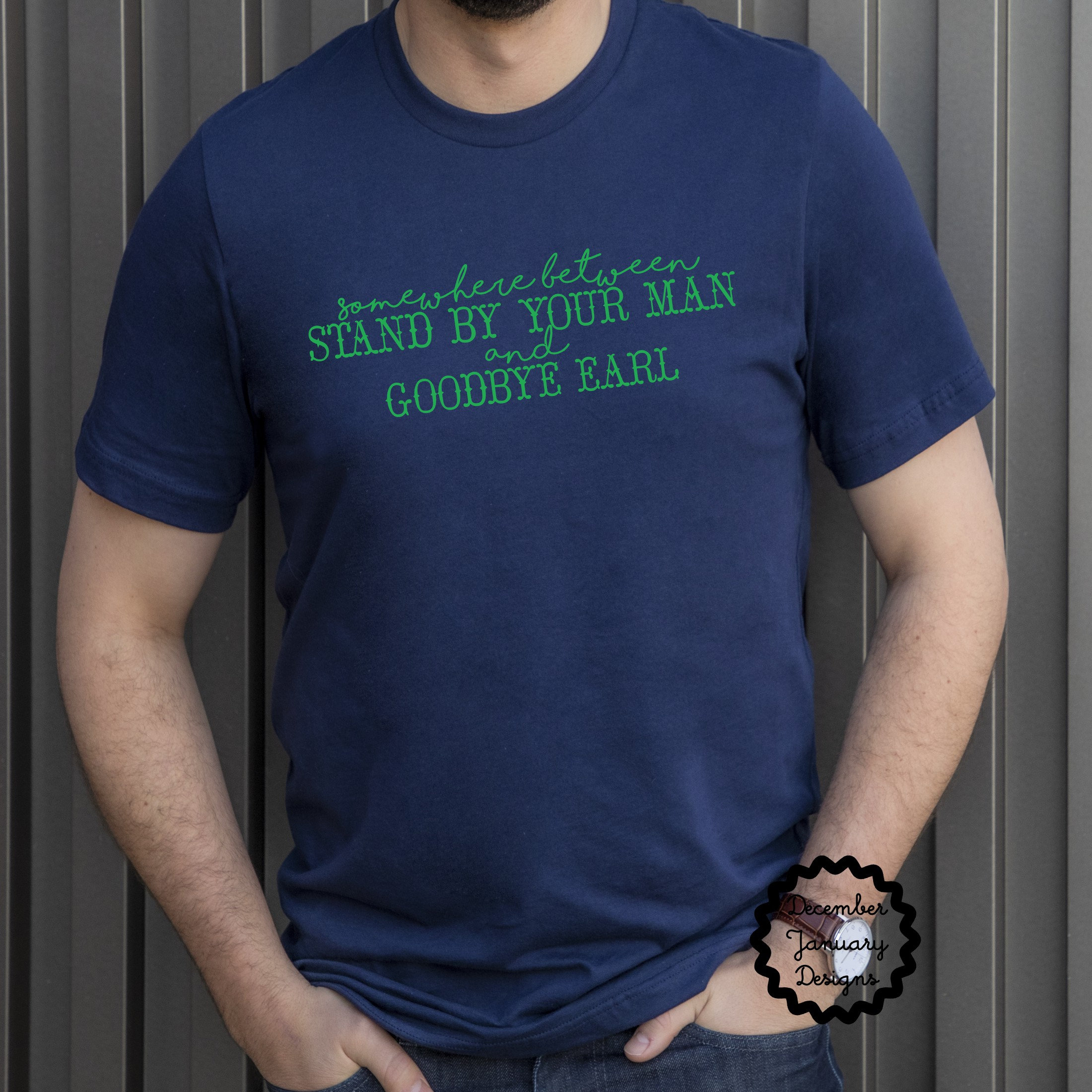 Goodbye Earl T-shirt Stand by Your Man Dixie Chicks Tammy - Etsy