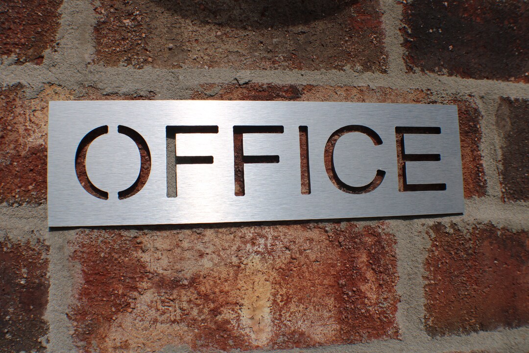 A Modern Office Sign 10 1/2" X 3 1/2" or Custom Brushed Stainless Look ...