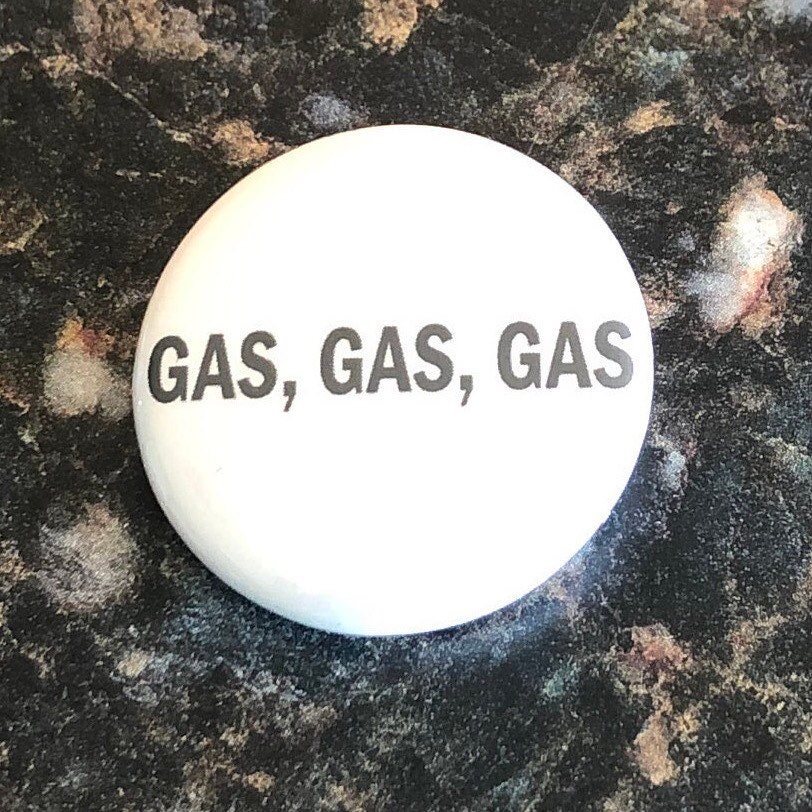 Gas, Gas, Gas Button Aka Prepare for MOPP mission Oriented Protective ...