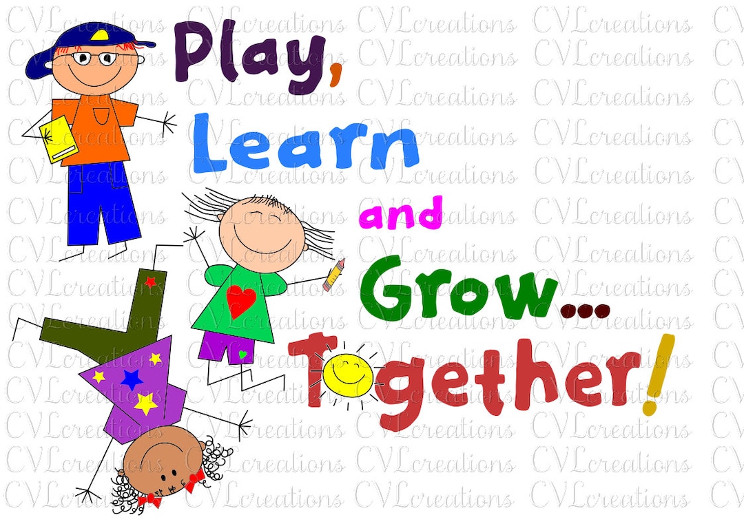 Play, Learn, and Grow Together! Digital File SVG PNG DXF Pdf Eps - Etsy