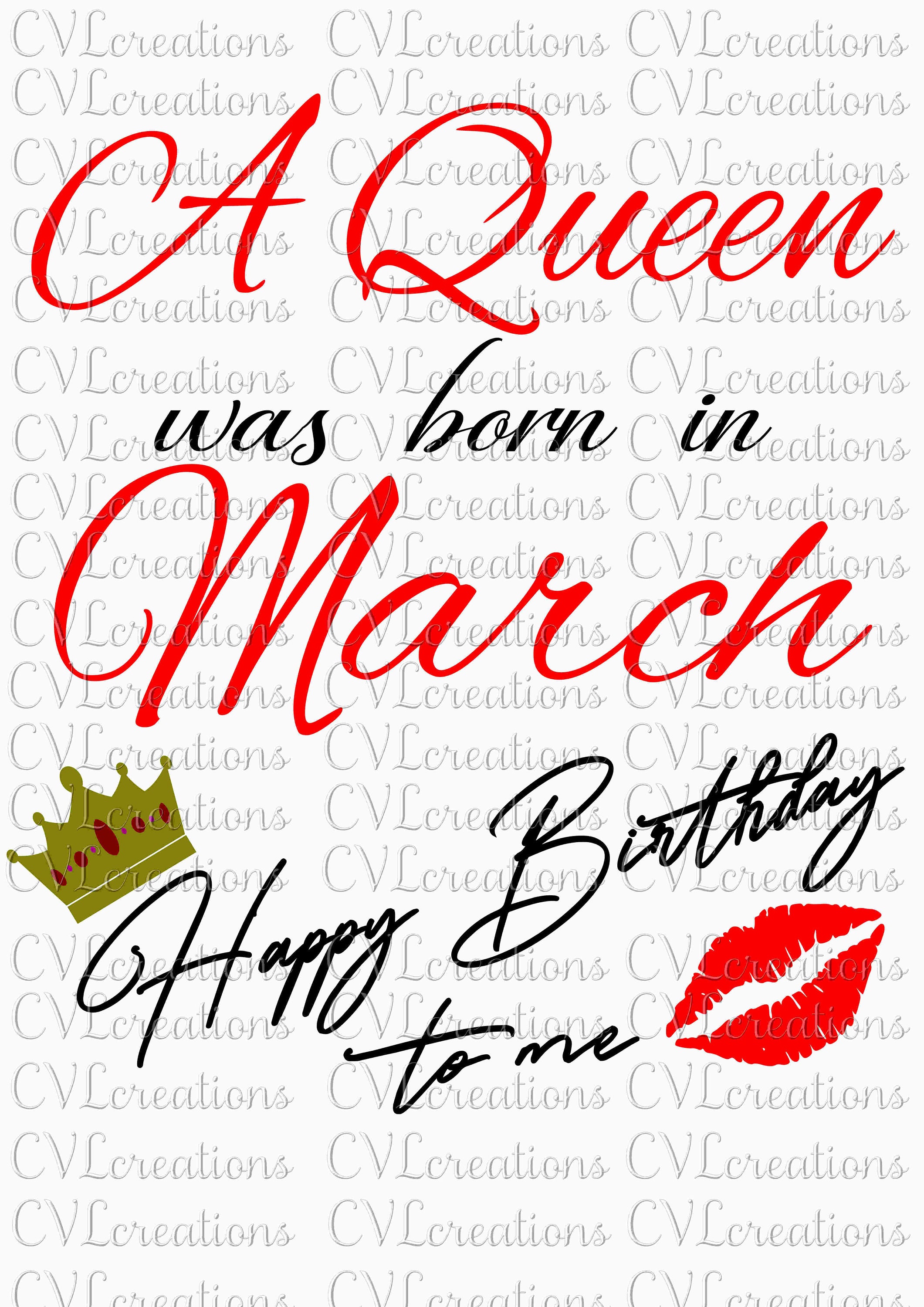 A Queen Was Born in March Happy Birthday to Me Red Digital File SVG PNG ...
