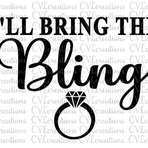 10 Designs: I'll Bring Quotes With I'll Bring the Bling Digital File ...
