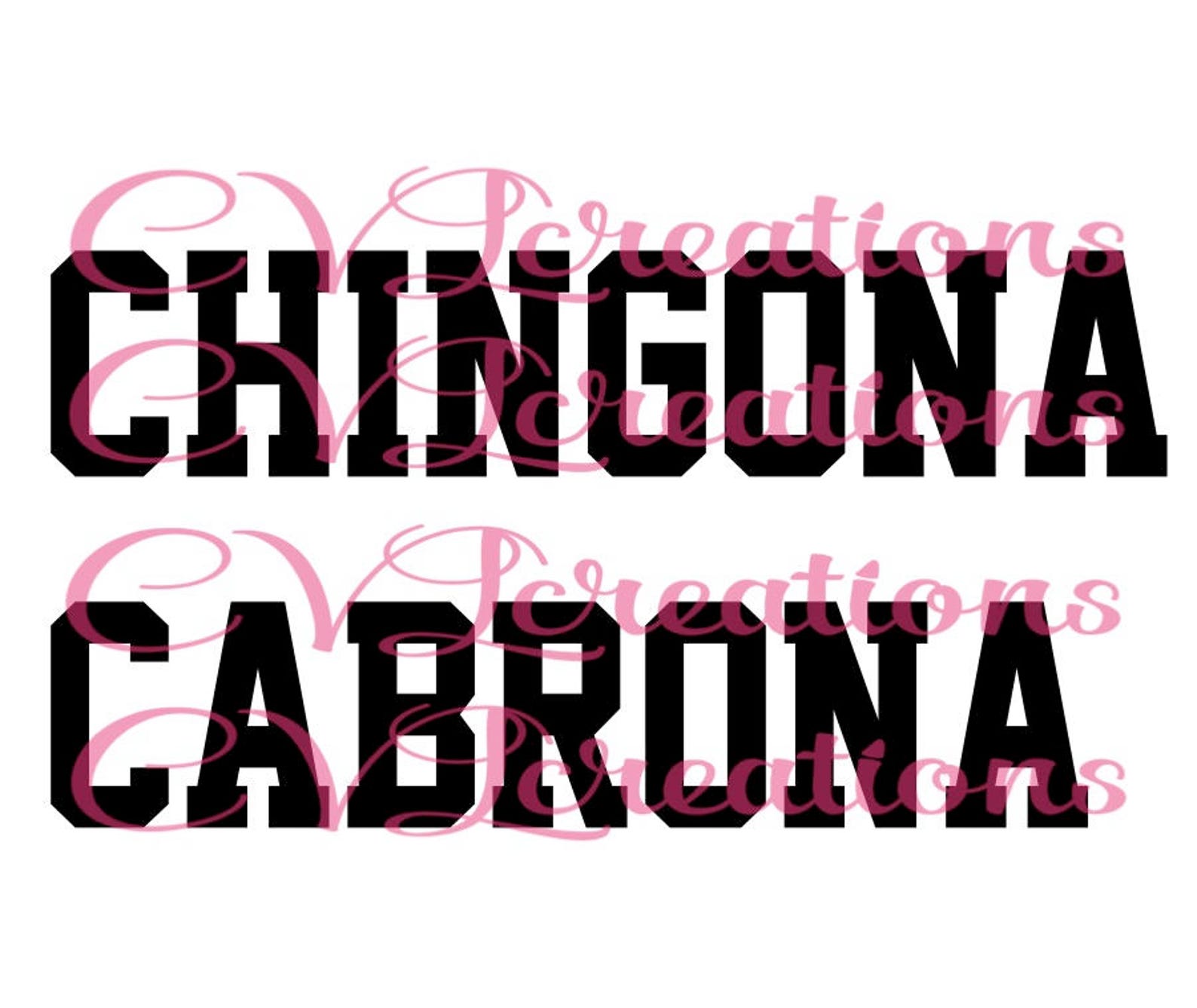 CHINGONA CABRONA SVG Png Dxf - Etsy